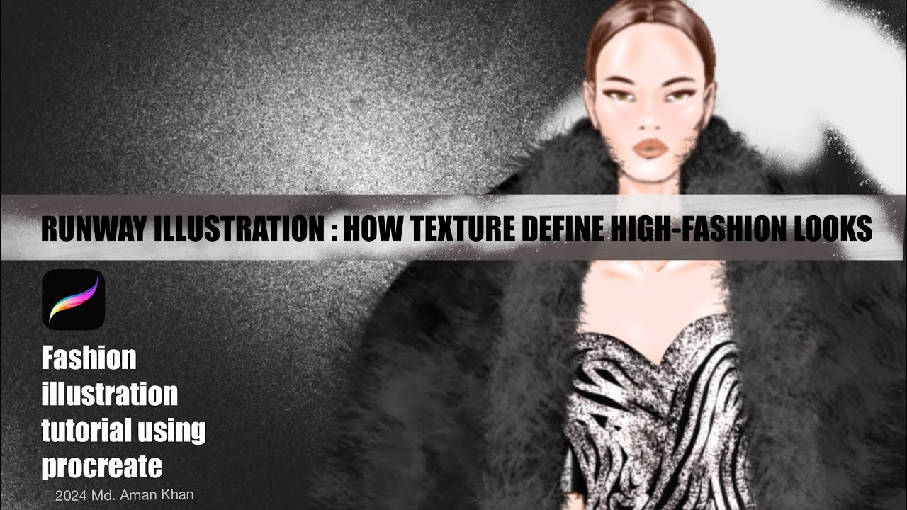 RUNWAY ILLUSTRATIONS| HOW TO ADD TEXTURE | PROCREATE BRUSH TIPS - YouTube