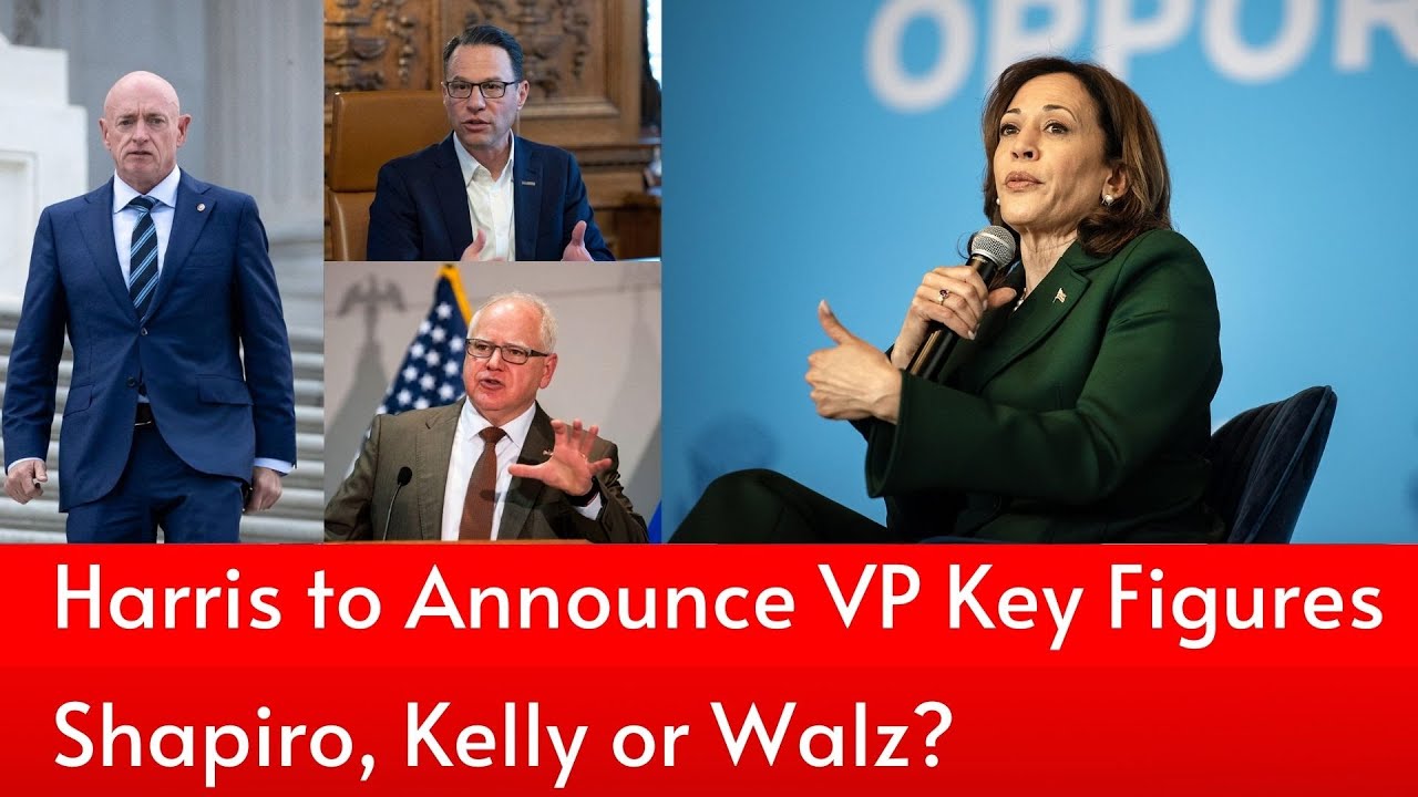 Harris to Announce Vice President | Shapiro, Kelly, or Walz ...