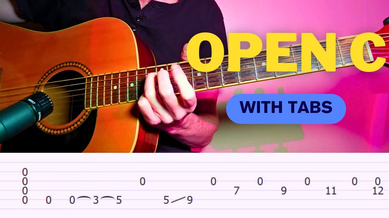 Open C Tuning Acoustic Instrumental {With Tabs} - YouTube