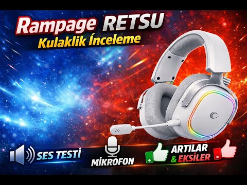 Rampage Retsu Gaming Kulaklık — Ses Performansı & Mikrofon Testi!