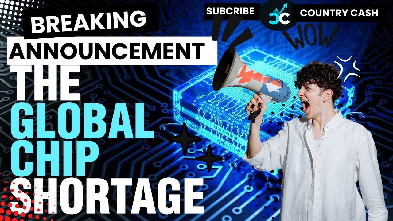 💰 How Global Economy Was Affected by Chip Shortage | Country Cash 💰 ...