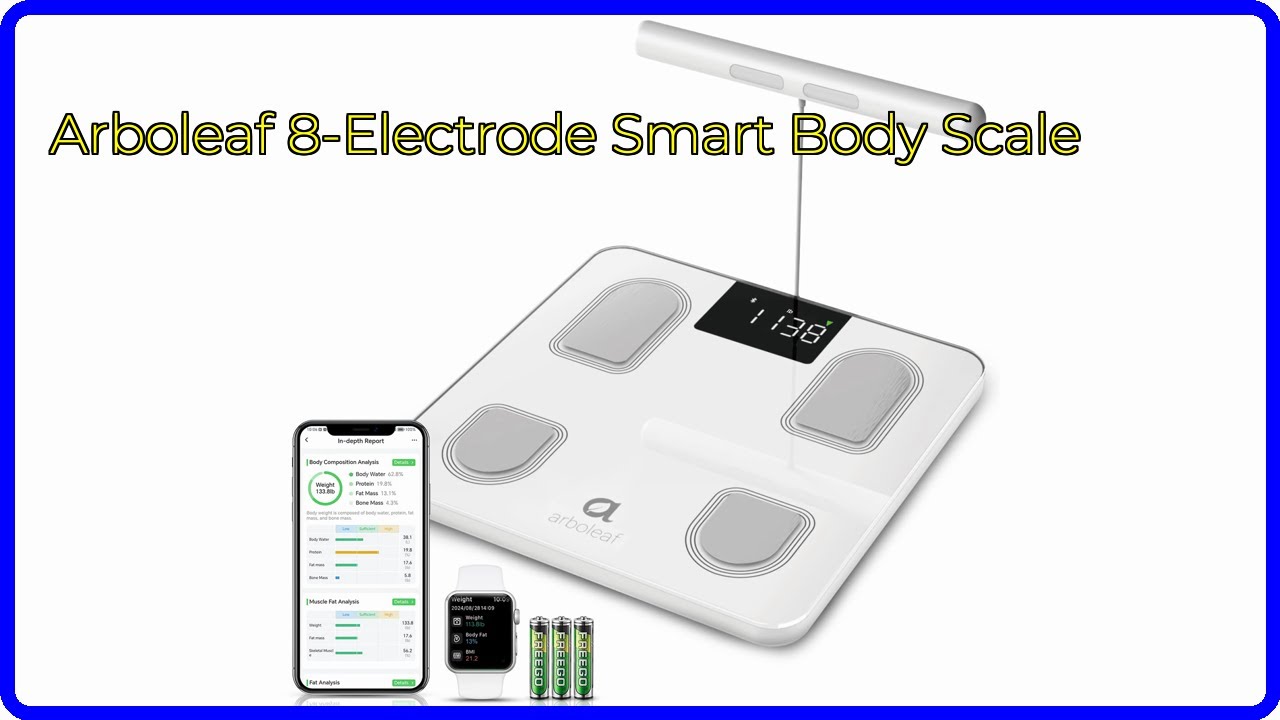 REVIEW (2025): Arboleaf 8-Electrode Smart Body Scale. ESSENTIAL details ...