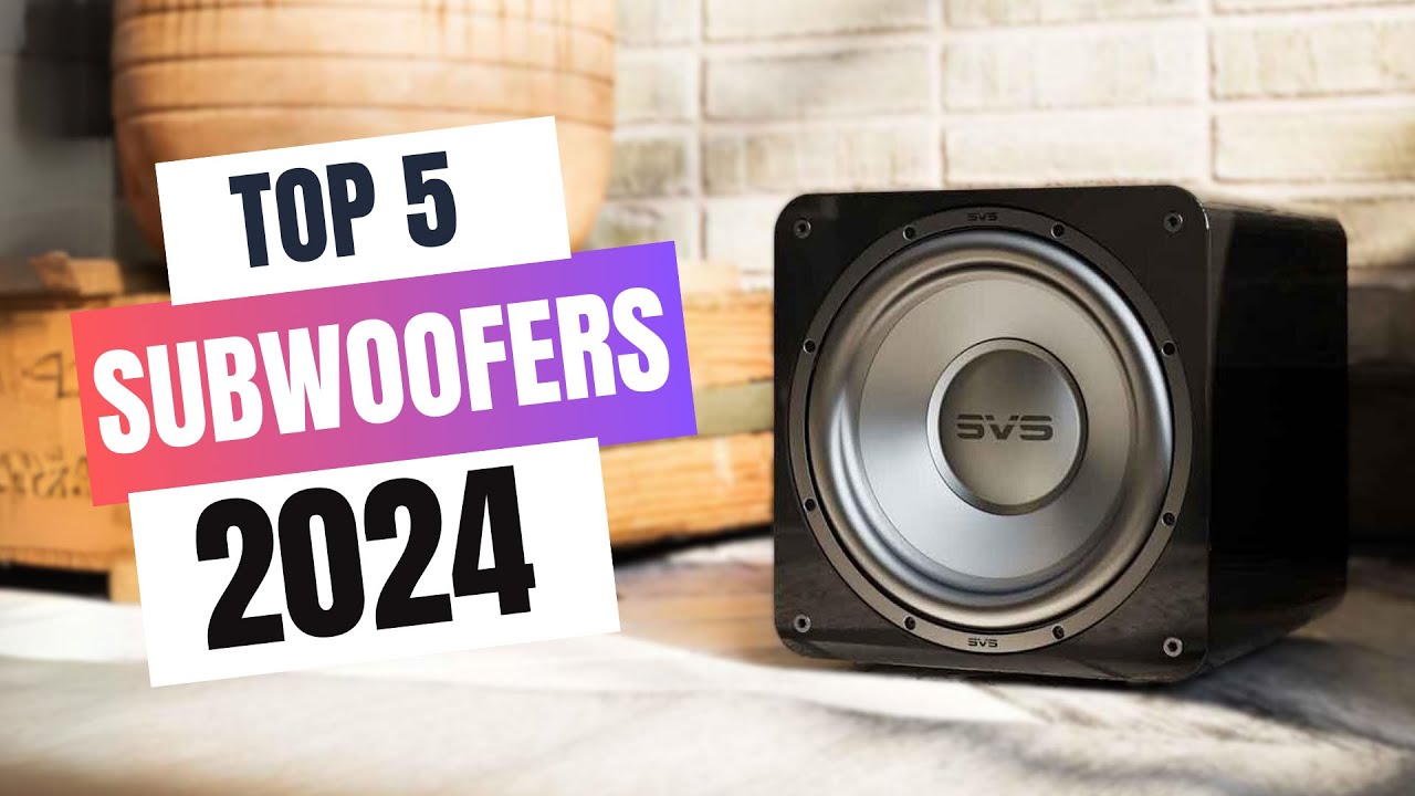 Best Subwoofers of 2024 | Which Subwoofer Should You Buy in 2024? - YouTube