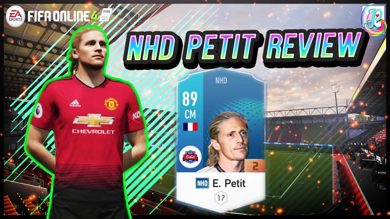 NHD Emmanuel Petit Review - บทวิจารณ์ของผู้เล่น - 플레이어 리뷰 - Adakah Ia ...