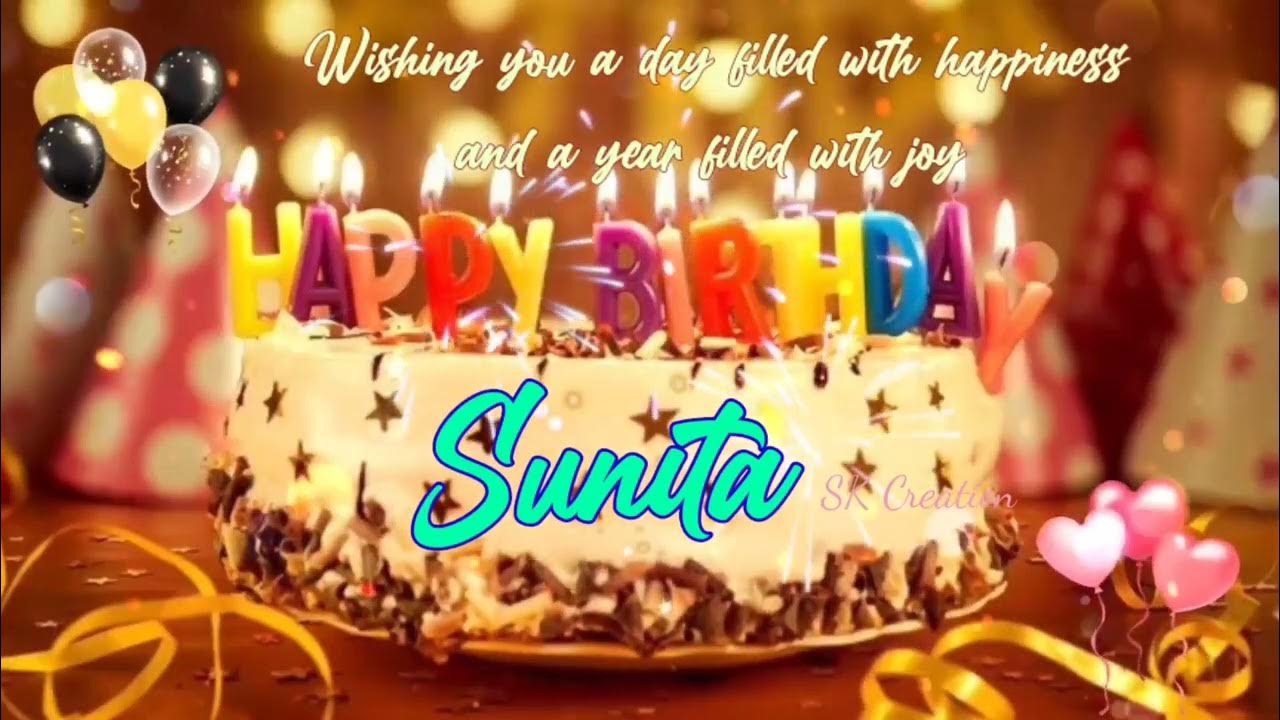 Happy Birthday Sunita 🎉🎂 - YouTube