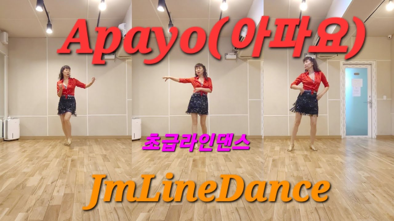 Apayo (아파요)LineDance/High Beginner 초급라인댄스 - YouTube