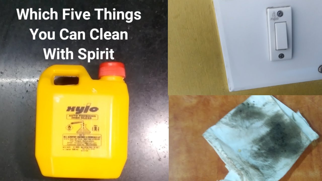 How Can You Use Spirit For Cleaning Purpose - YouTube