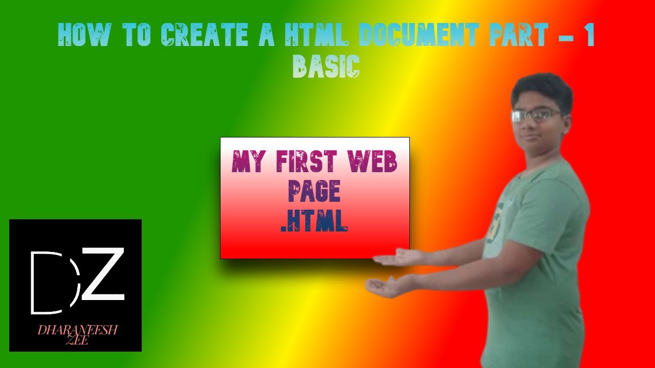How To Create A Html Document Part - 1 Basic - YouTube