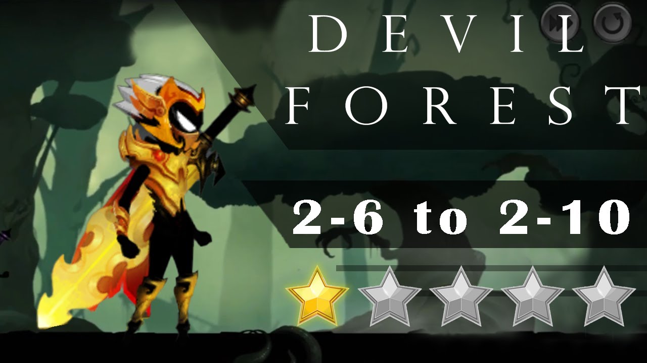 Stickman Legends: Shadow Fight | Walkthrough - Devil Forest 2.6-2.10 ...