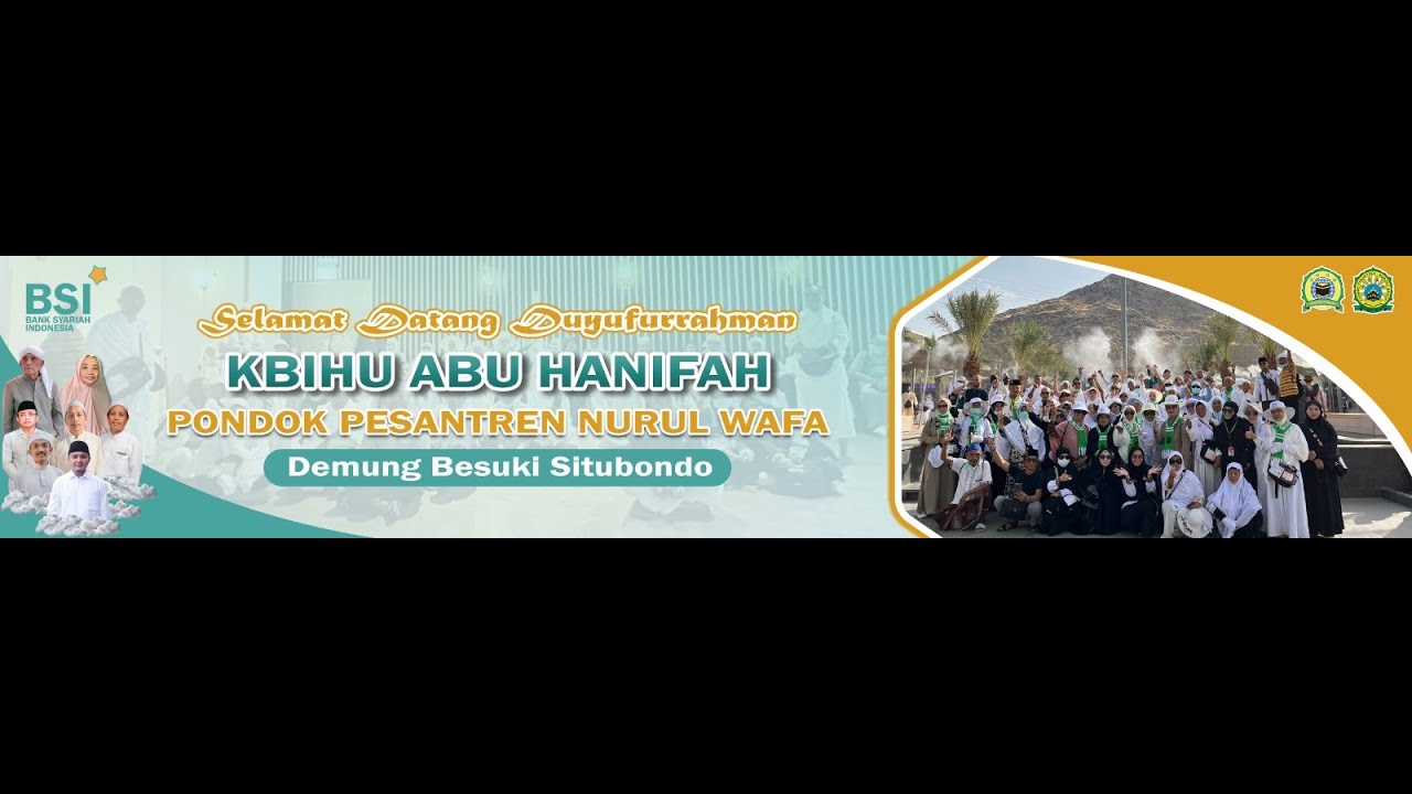 LIVE || PENYAMBUTAN JEMA'AH HAJI KBIHU ABU HANIFAH PONDOK PESANTREN ...