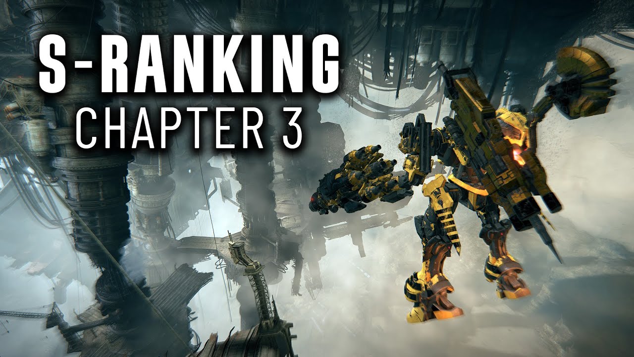 S-Ranking Every Mission in Armored Core 6 [Chapter 3] - YouTube