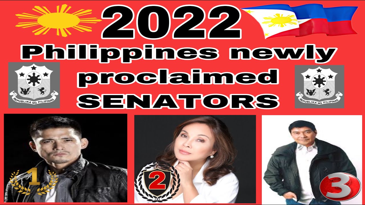 PHILIPPINES NEWLY PROCLAIMED SENATORS || 2022 - YouTube