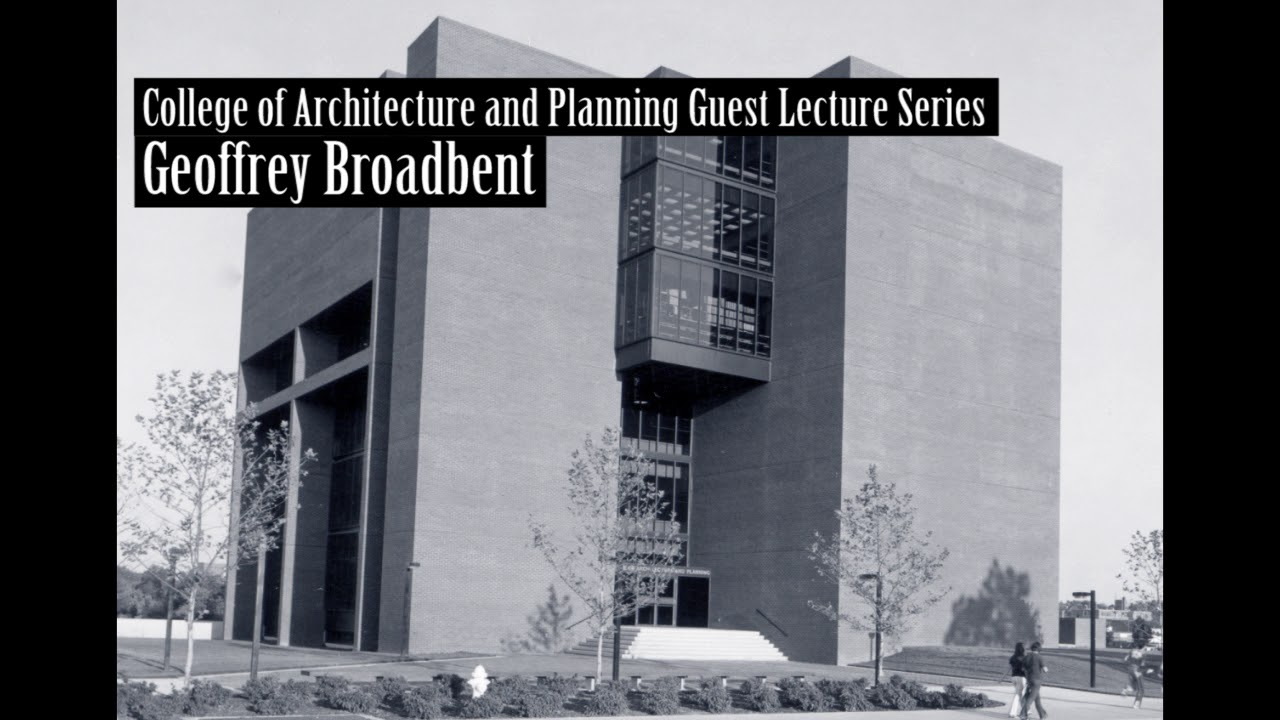 Geoffrey Broadbent, "Architecture and ideology", 1977-11-07 - YouTube