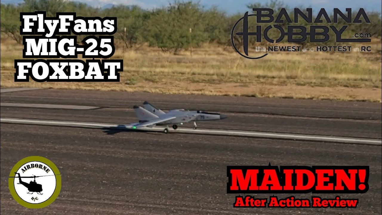 MAIDEN and follow up flight!!!! FlyFans Dual 64mm MIG-25 FOXBAT from ...