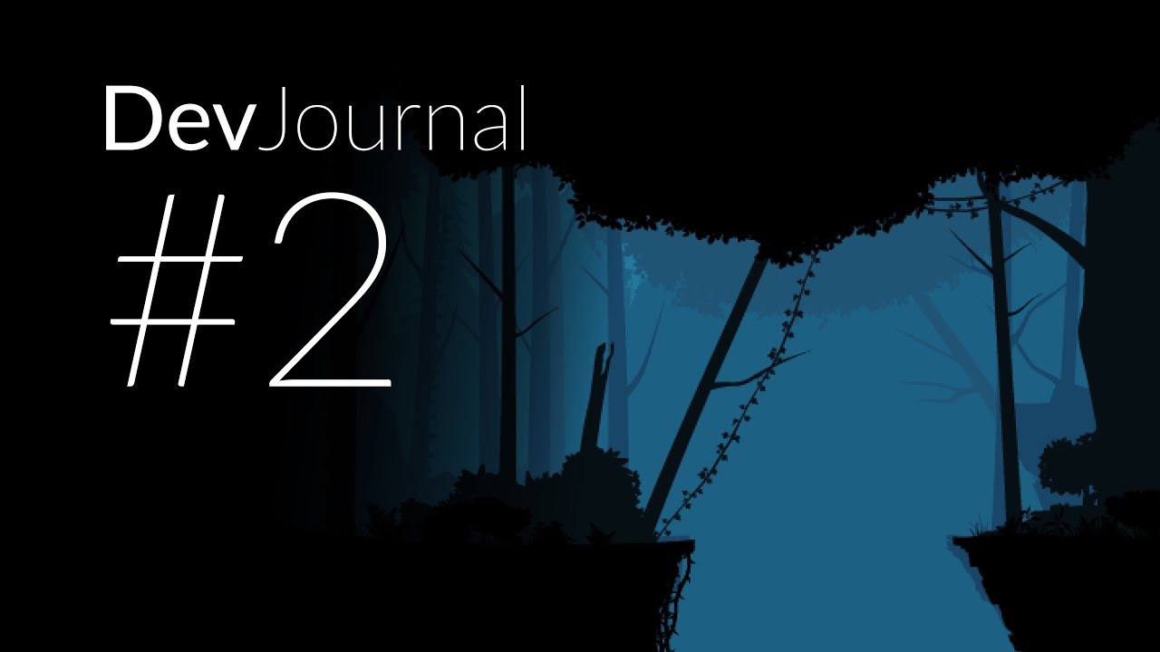Dev Journal #2 - YouTube