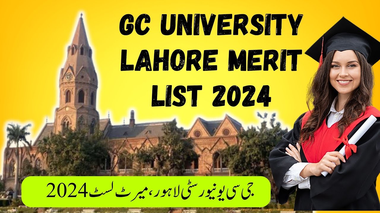 GC University Lahore Merit List 2024 | GCU Lahore Last Year Merit ...