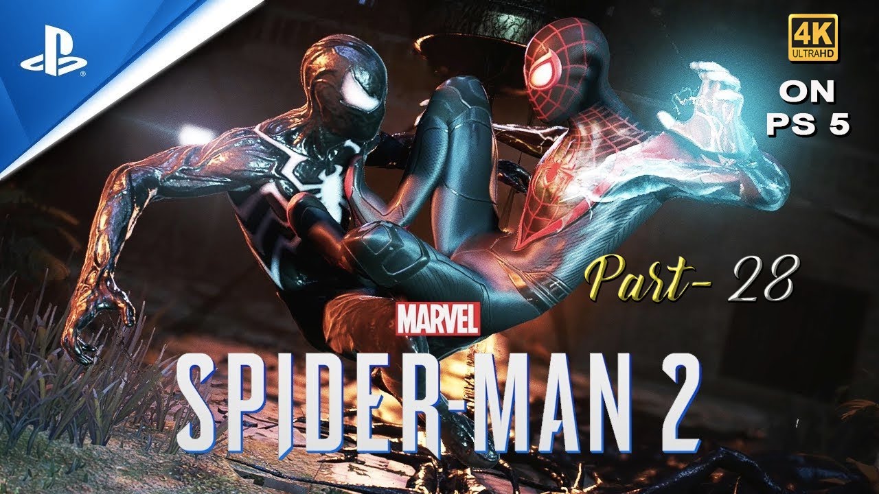 SPIDER MAN 2 PS5 Walkthrough Gameplay Part - 28 || MILES VS PETER ...