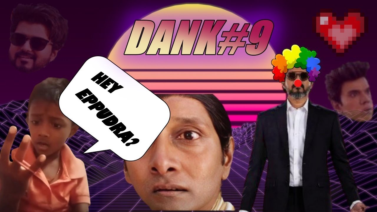 Tamil Dank Memes Compilation#9|@Tamil_Sigma_Memer|Tamil dank memes ...