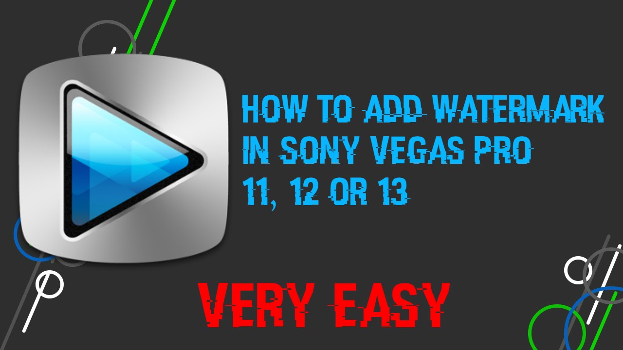 How to add Watermark in Sony Vegas Pro 11,12,13 - YouTube