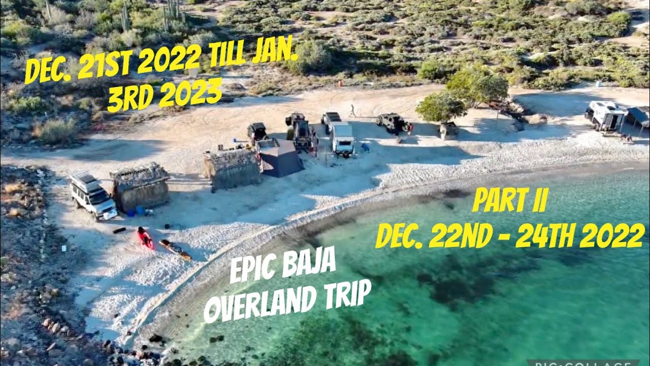 Baja Overland | Runaway Campers | Off Road Camper | Bahia Concepcion ...