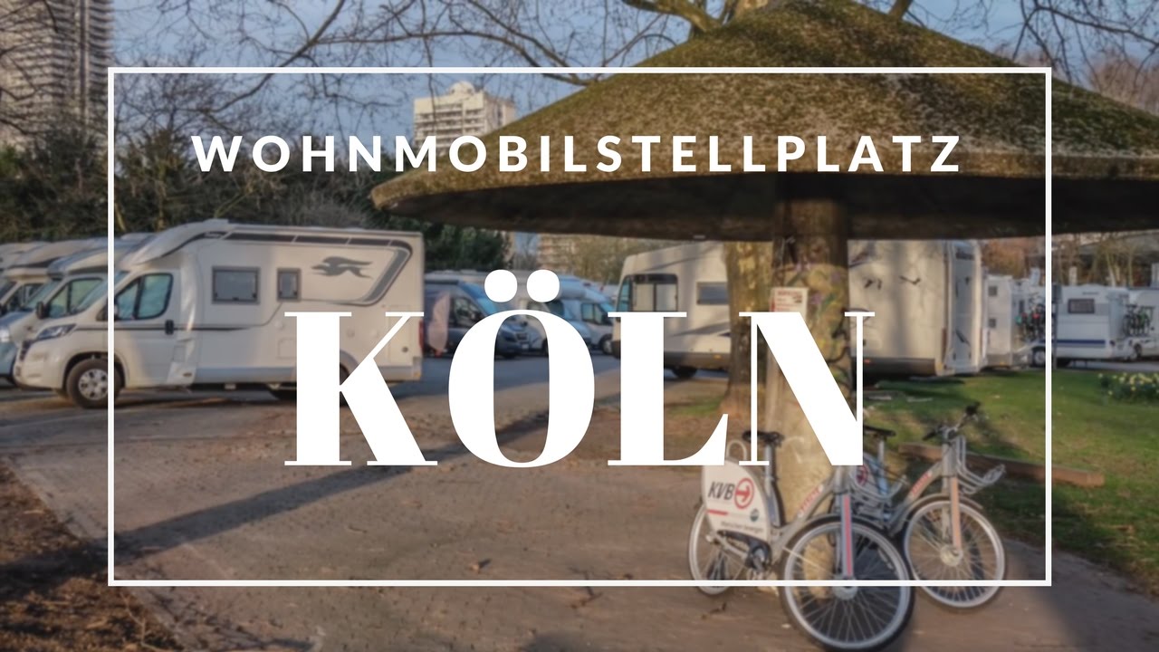 Stilvolle Wohnmobilstellplatz Koln Rheinufer Bilder