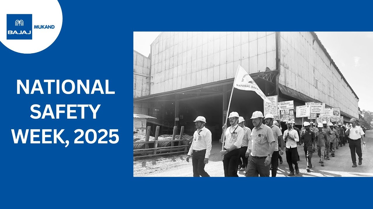 National Safety Week 2025 | Mukand Limited #stainlesssteel # ...