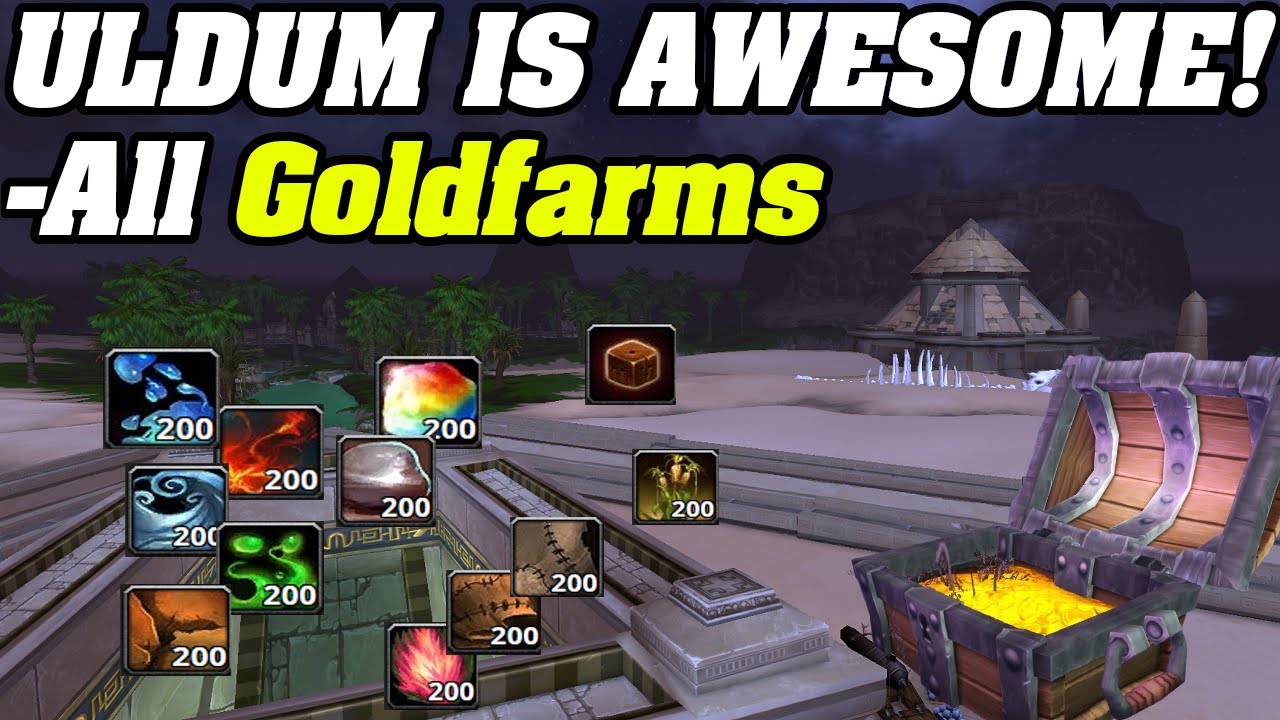 Uldum Is AWESOME! All Uldum Goldfarms | Goldfarming By Zone - YouTube