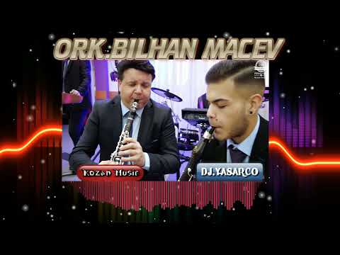 ORK.BILHAN MACEV - TALLAVA KOCEN 2022 ☆ █▬█ █ ▀█▀ ☆