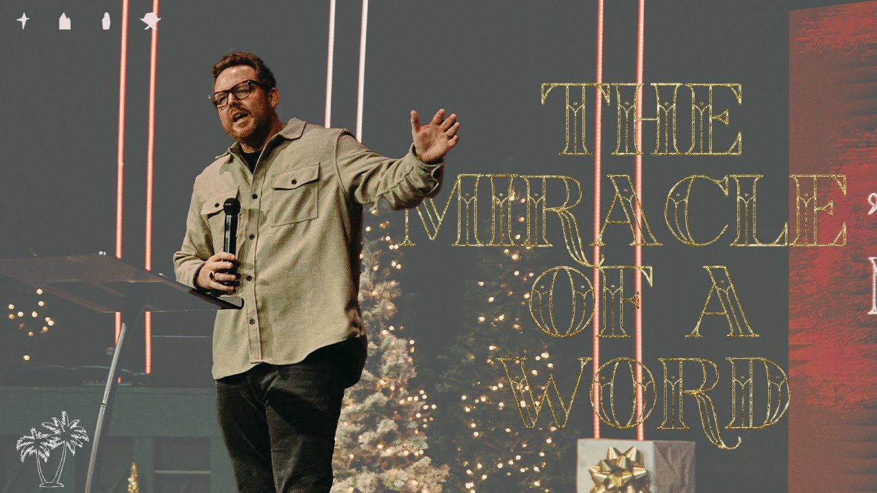 'Tis The Miracle Season-The Miracle of a Word: Pastor Jason Warman ...