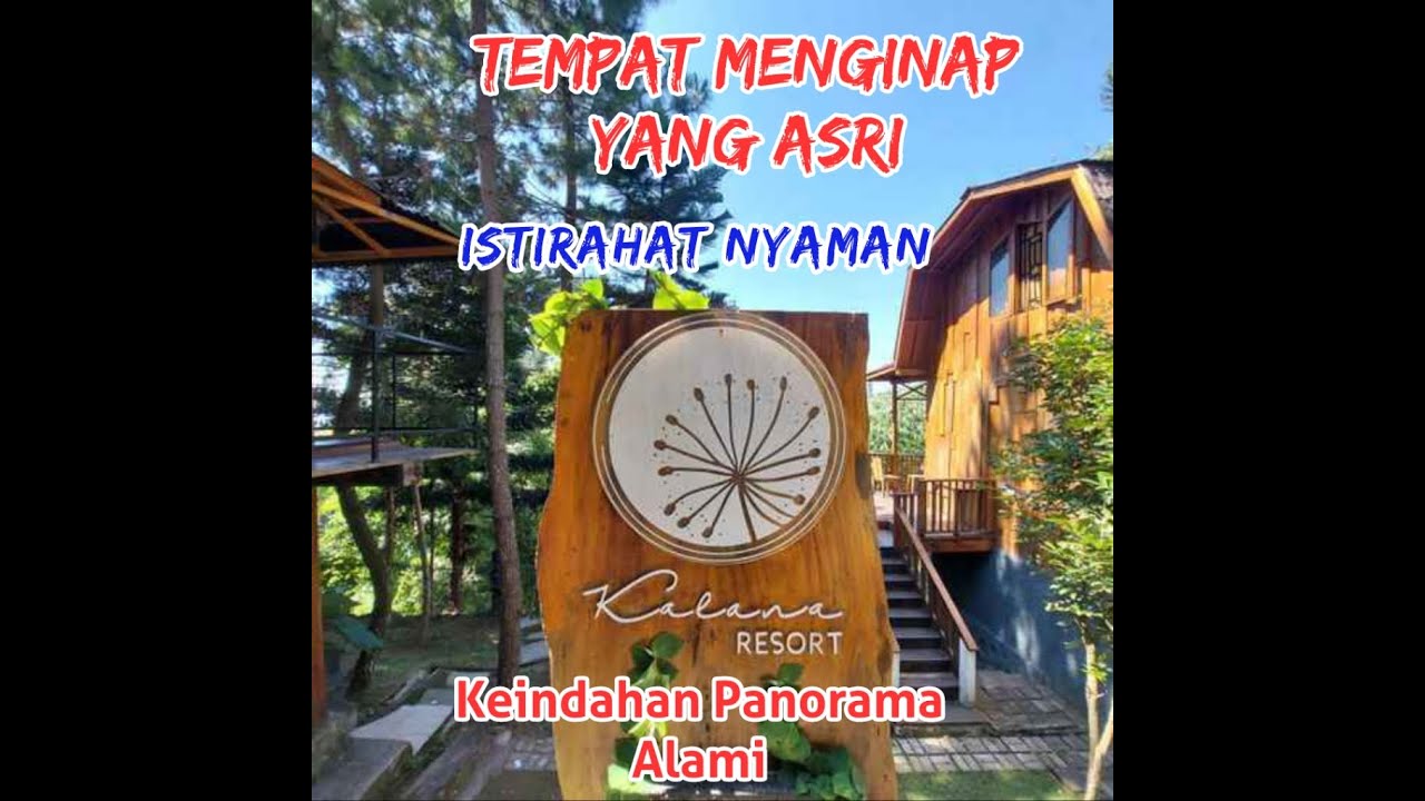 Vila kalana resort cibobas Istirahat nyaman dengan Nuansa Panorama ...