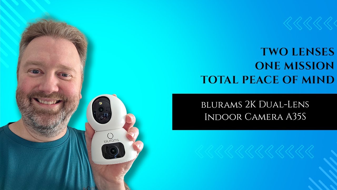 Blurams A35S 2K Dual Lens Review — Is This the Most Reliable Indoor ...