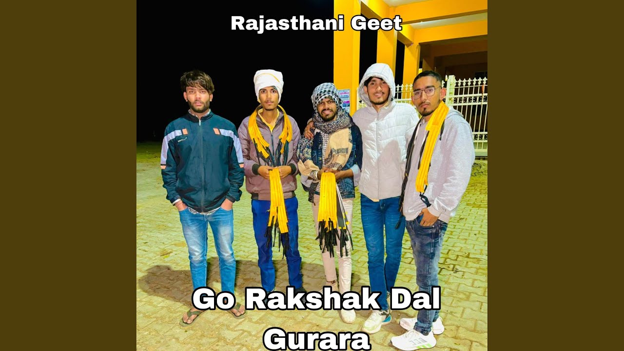 Go Rakshak Dal Gurara - YouTube