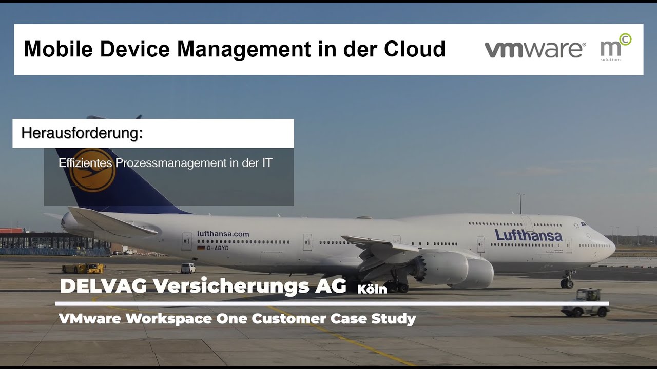 MightyCare Customer Case Study Delvag: Mobile Device Management in der ...