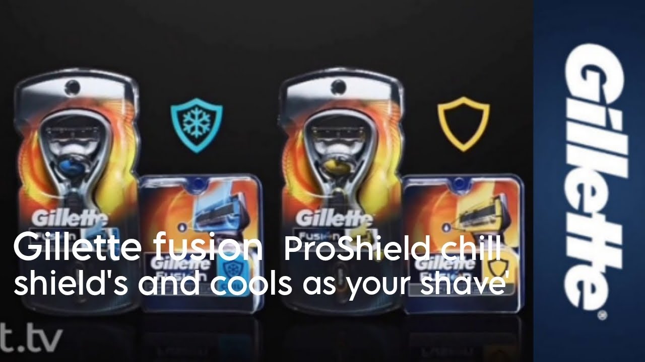 Gillette fusion ProShield chill shield and cools as you shave' - YouTube