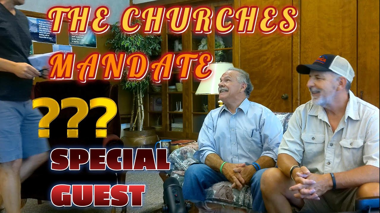 THE CHURCHES MANDATE W/ (SPECIAL GUEST???) A NOT SO SILENT PODCAST ...