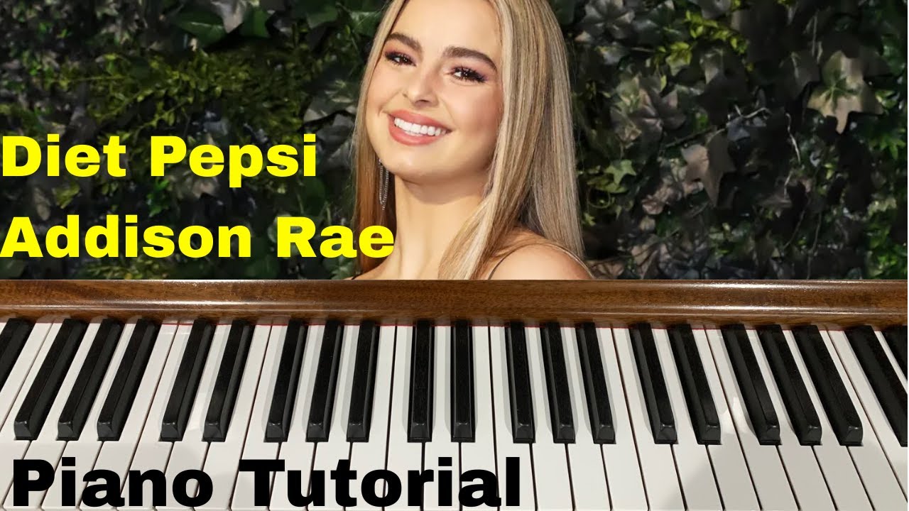 How to play Diet Pepsi - Addison Rae - Piano Tutorial - YouTube