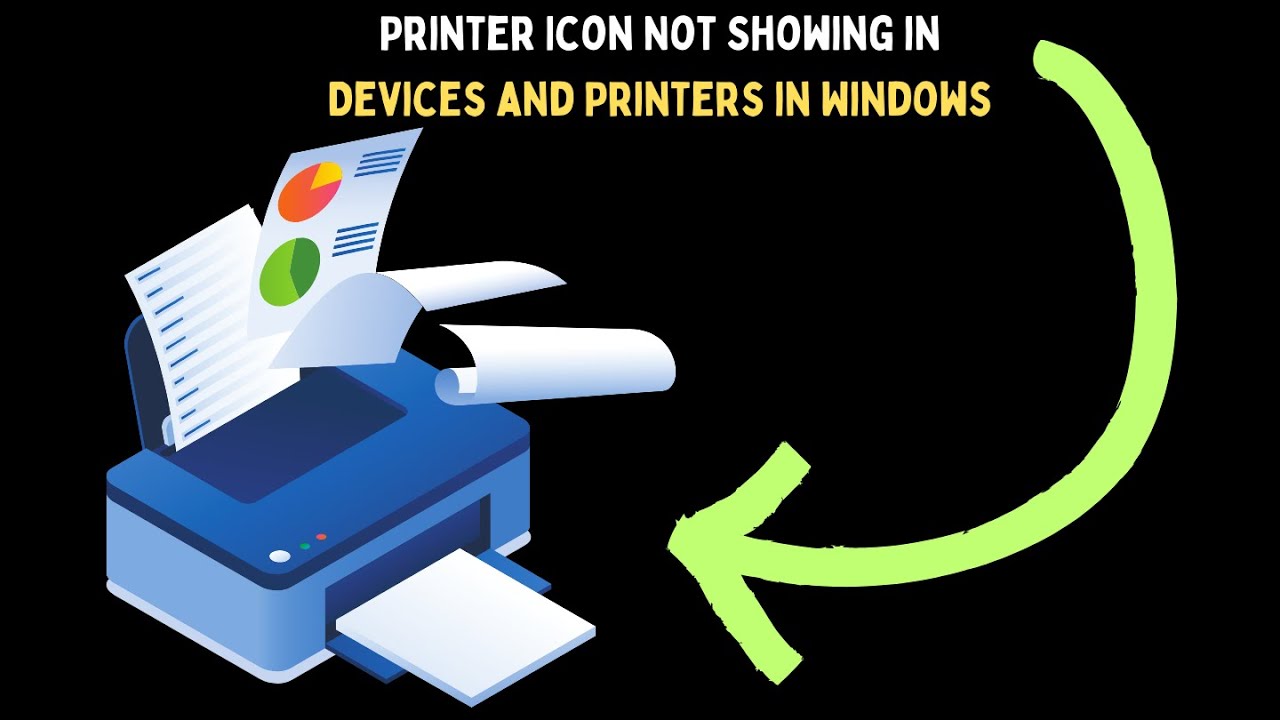 How to Fix Printer Icon Not Showing in Devices and Printers in Windows ...