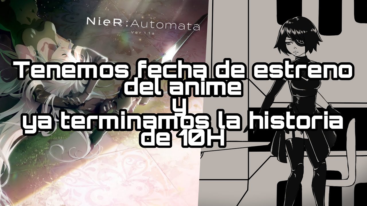 Ya tenemos la fecha del estreno del anime de Nier-Automata y ya ...