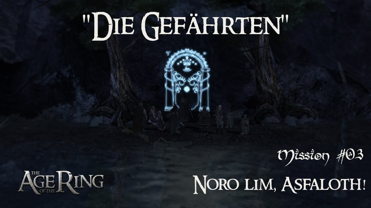 Let's Play Age of the Ring "Die Gefährten" #03 - Noro lim, noro lim ...