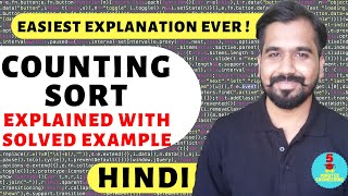Counting Sort Explained With Solved Example in Hindi l ... | Doovi