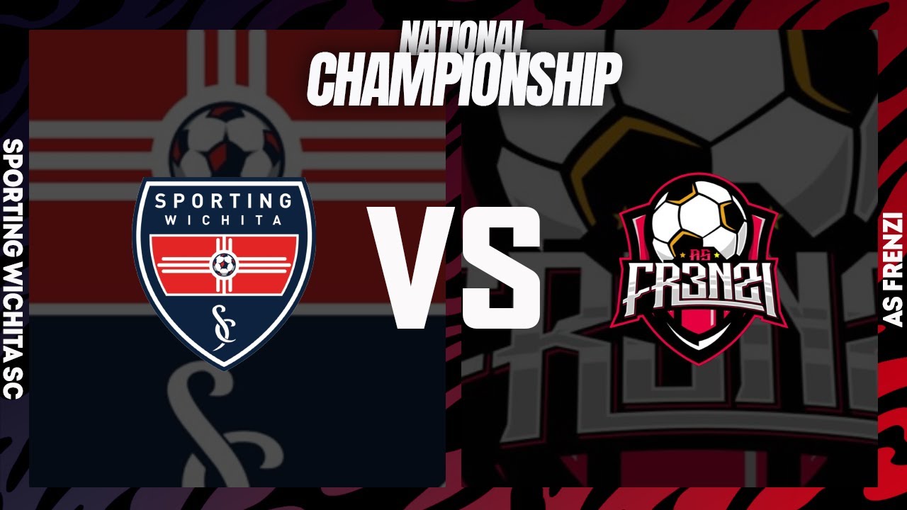 NATIONAL CHAMPIONSHIP | Sporting Wichita SC vs AS Frenzi | 2023 Spring ...