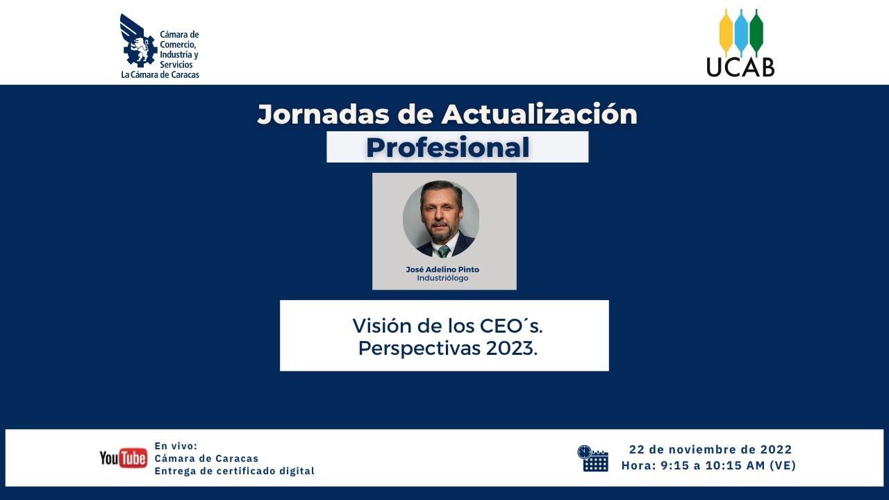 Visión de los CEO´s. Perspectivas 2023. - YouTube