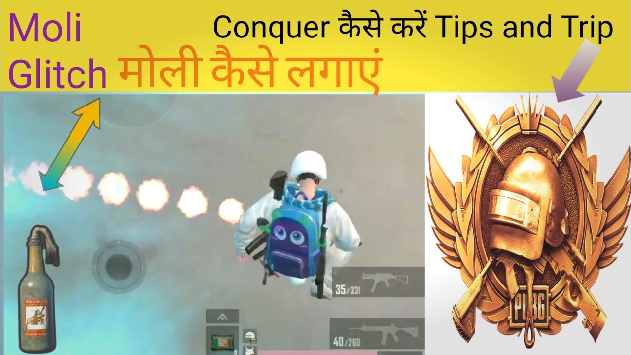 Moli glitch in pubg lite game play Conquer Moli कैसे लगाएं pubg lite ...