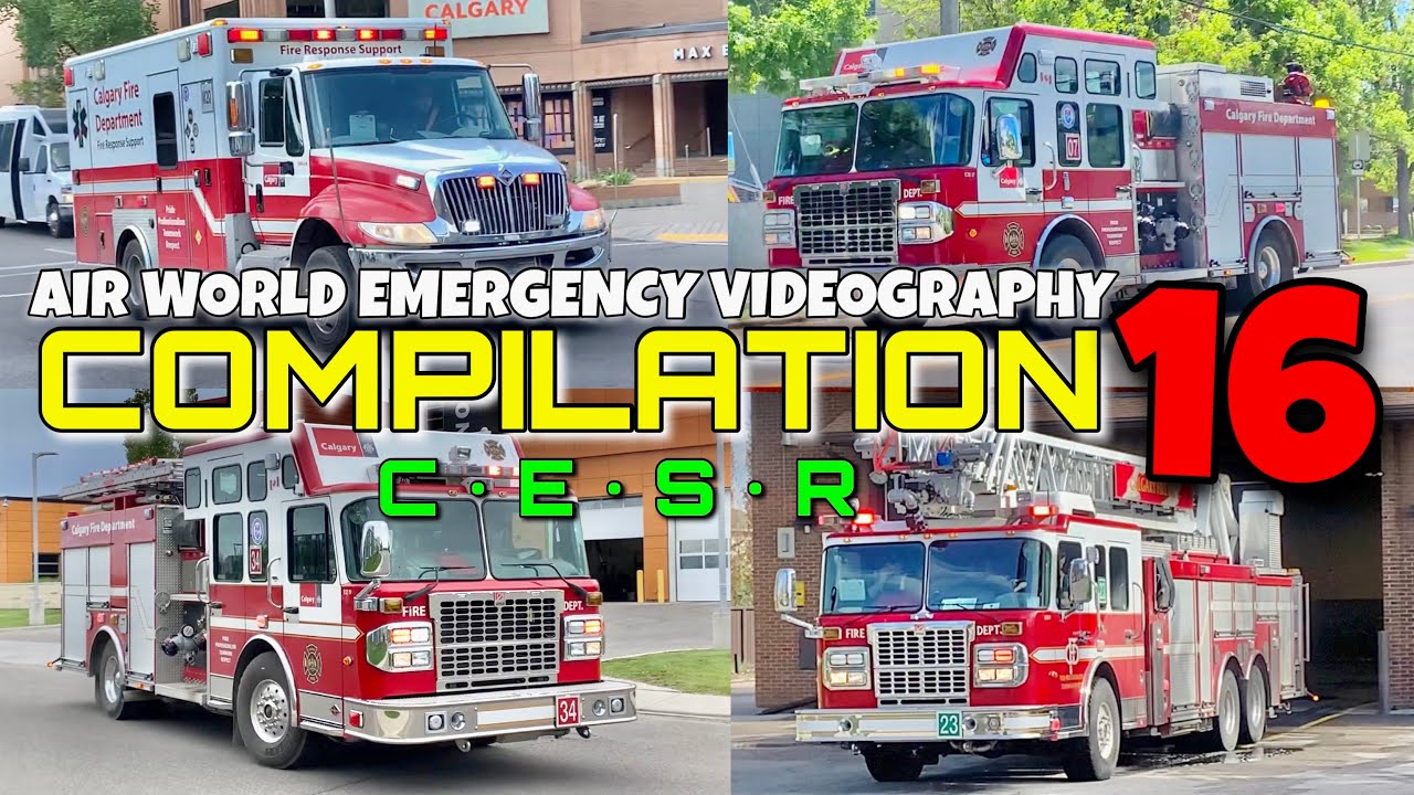 COMPILATION 16 | Calgary Emergency Services Responding! - YouTube