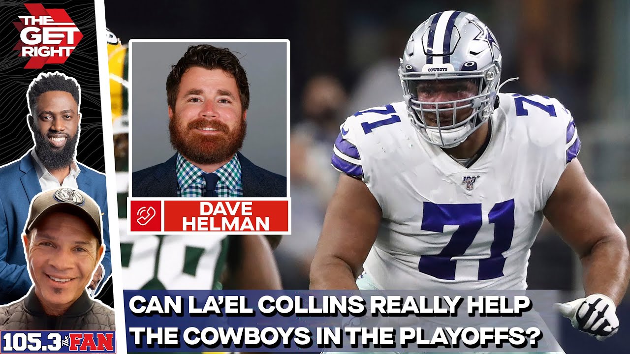 Dave Helman On Cowboys/Commanders, La'el Collins' Return, Cowboys Run ...