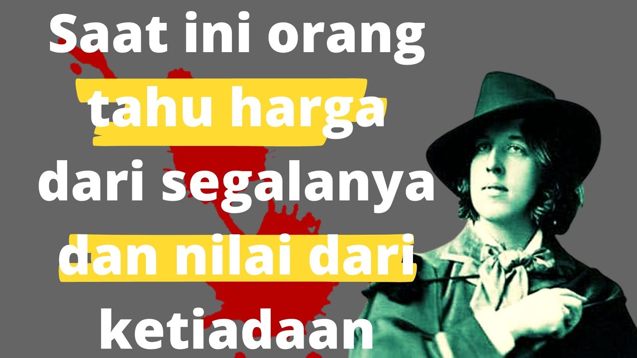 Oscar Wilde : Baca !! quotes dari seorang penulis terkenal dunia penuh ...