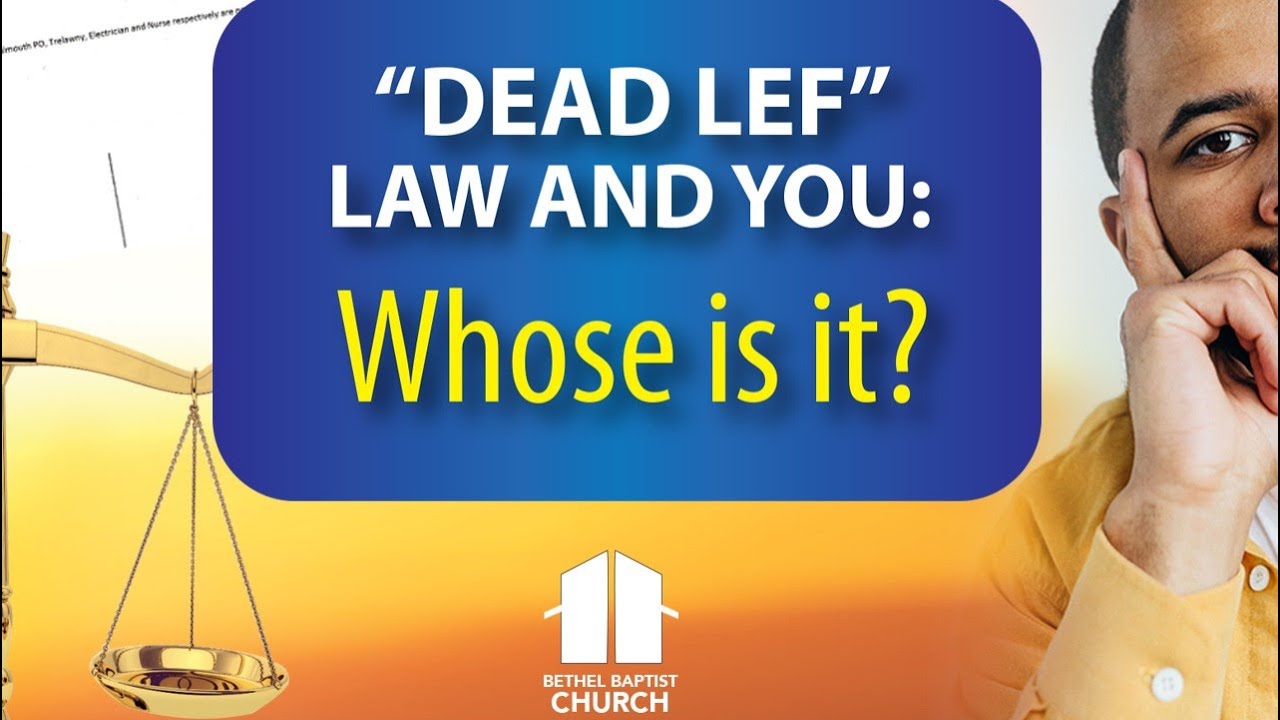 Dead Lef' Law & You: Whose Is It? - Bethel Legal Aid Clinic - YouTube