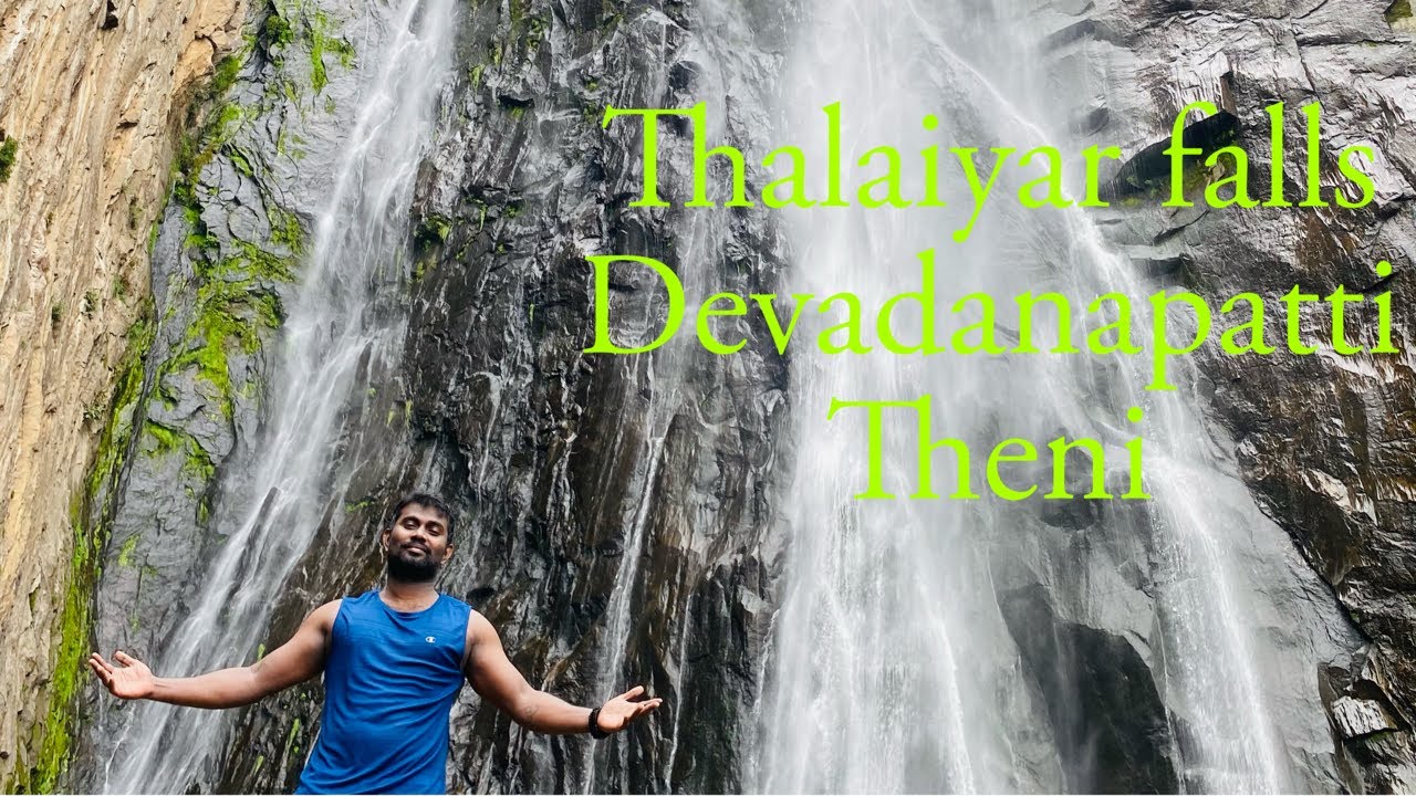 Thalaiyar waterfalls#Theni#Devadanapatti - YouTube