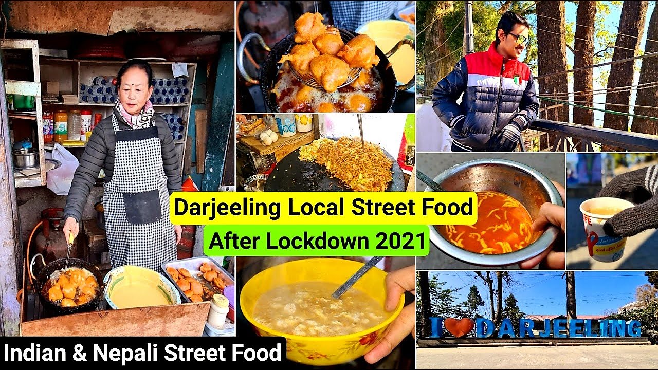 Darjeeling FAMOUS Street Food After Lockdown🔥|Tried Nepali & Indian ...