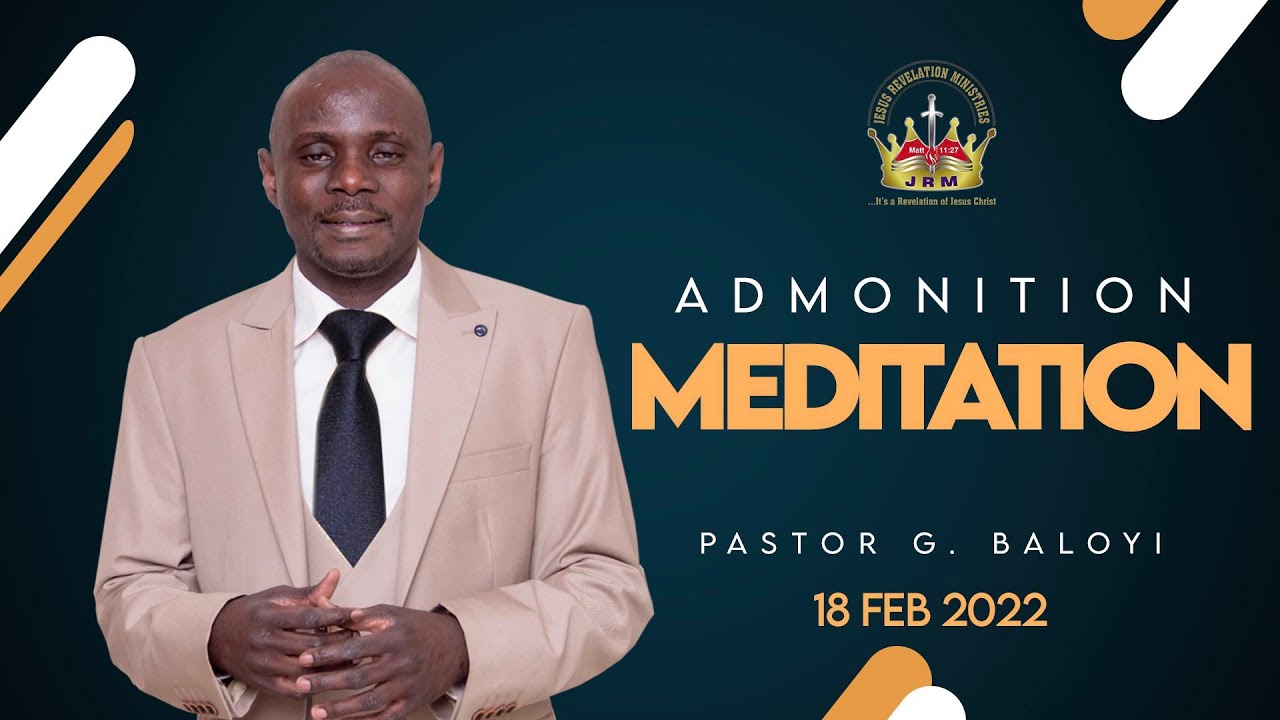Admonition: Meditation / Pastor Baloyi / Second Segment | ALL-NIGHT ...